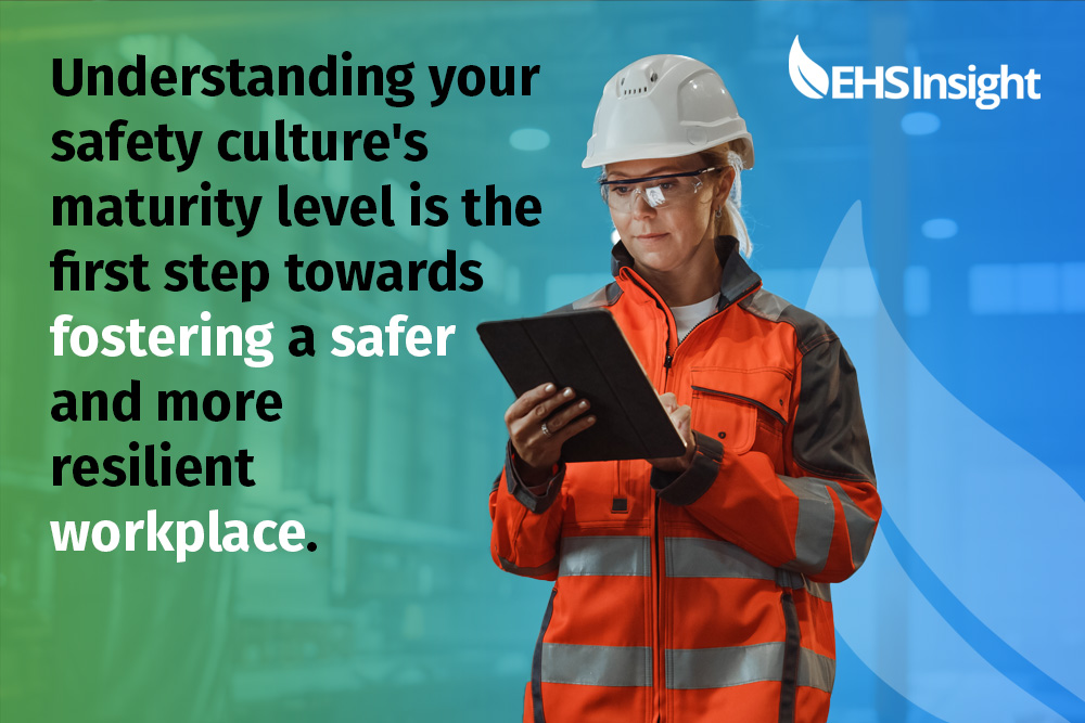 Safety Maturity Assessment & Model | EHS Insight